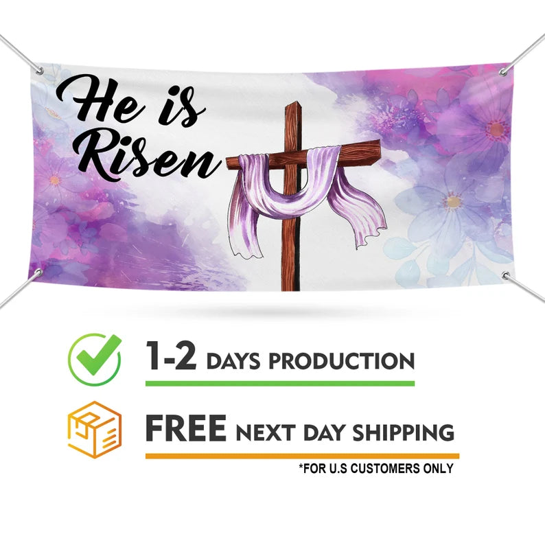 Happy Easter He is Risen Banner Sign – Voila Print Inc