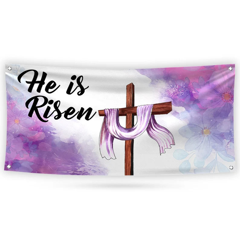 Happy Easter He is Risen Banner Sign – Voila Print Inc