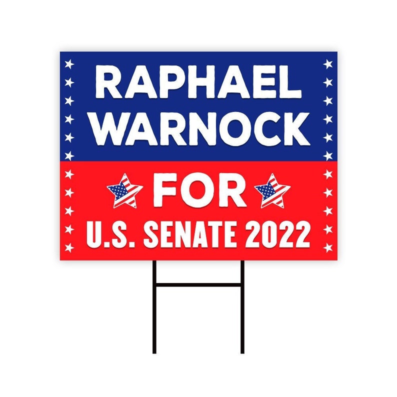 Raphael Warnock US Senate Signs – Voila Print Inc
