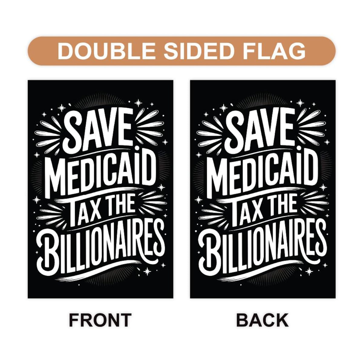 Save Medicaid Tax the Billionaires Garden Flag, 12x18 Inch Double Side ...