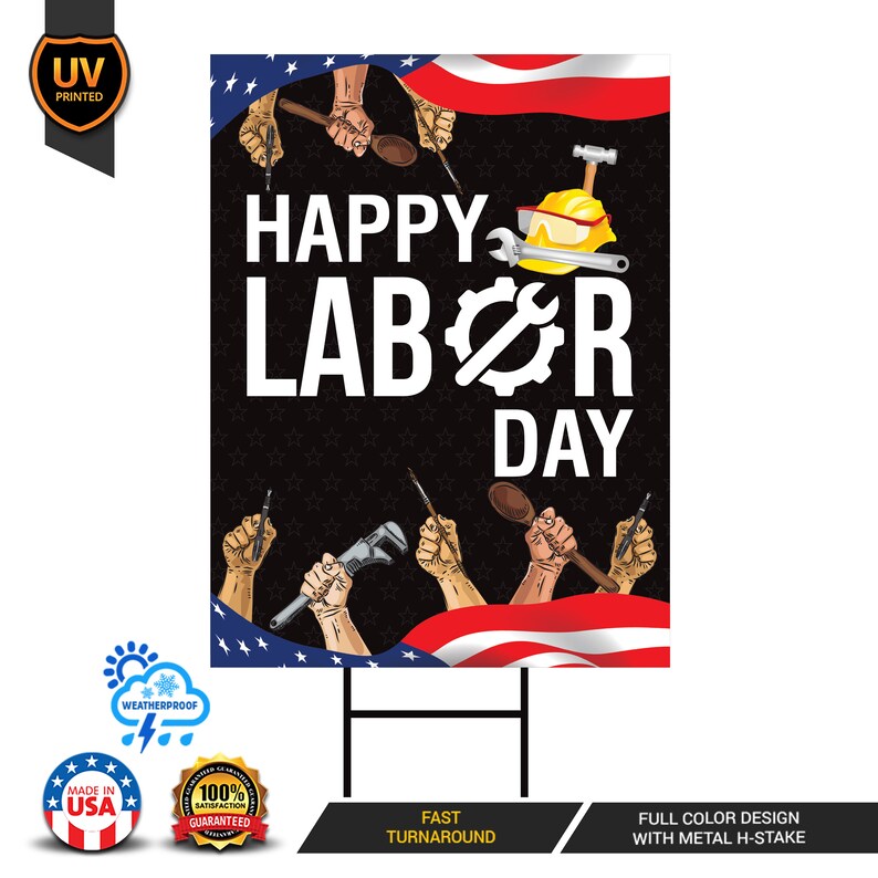 Happy Labor Day Yard Sign – Voila Print Inc