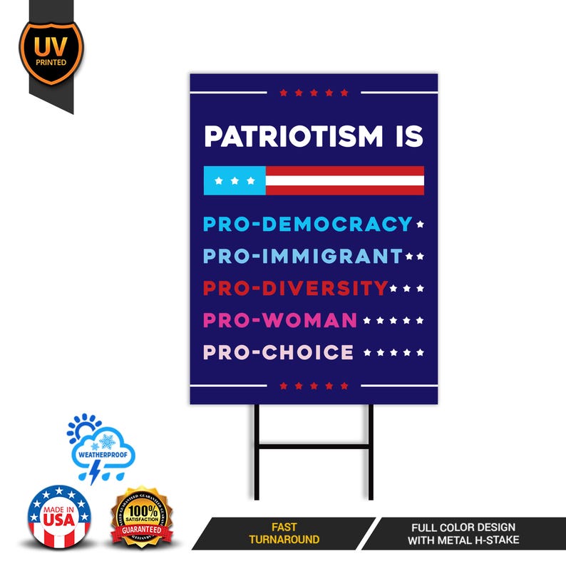 Patriotism Is Pro Democracy Yard Sign - Resistance Becomes Duty Lawn S ...