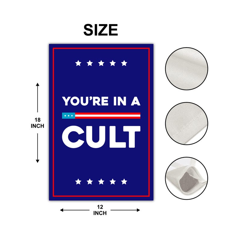 You're In A Cult Garden Flag, 12x18 Inch Double Sided, Resist Hate Fla ...
