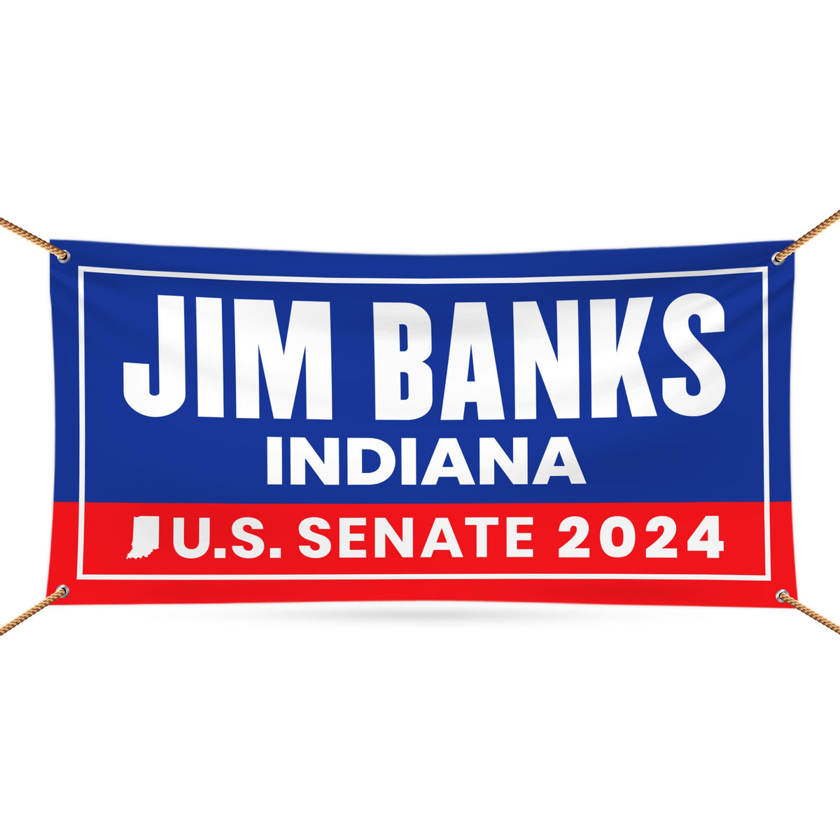 Jim Banks For Indiana U.S. Senate Banner Sign, 13 oz Waterproof US Sen ...