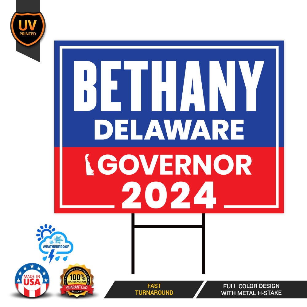 Bethany Hall-Long For Delaware Governor Yard Sign - Coroplast 2024 Gov ...