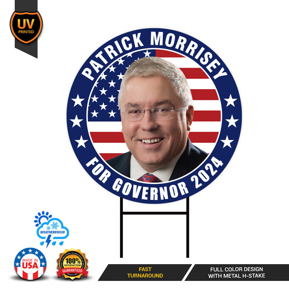 Patrick Morrisey For West Virginia Governor Yard Sign - Coroplast 2024 ...