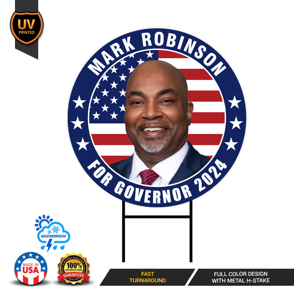 Mark Robinson For North Carolina Governor Yard Sign - Coroplast 2024 G ...