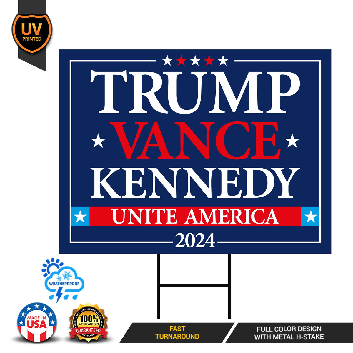Trump Vance Kennedy 2024 Yard Sign - Coroplast Unite America 2024, Tru ...