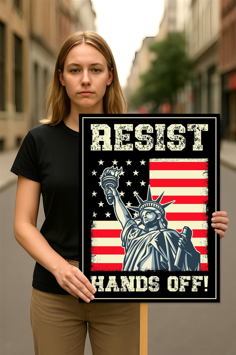 Hands Off Protest No Protest Sign, Anti-Trump Resistance, Political ...