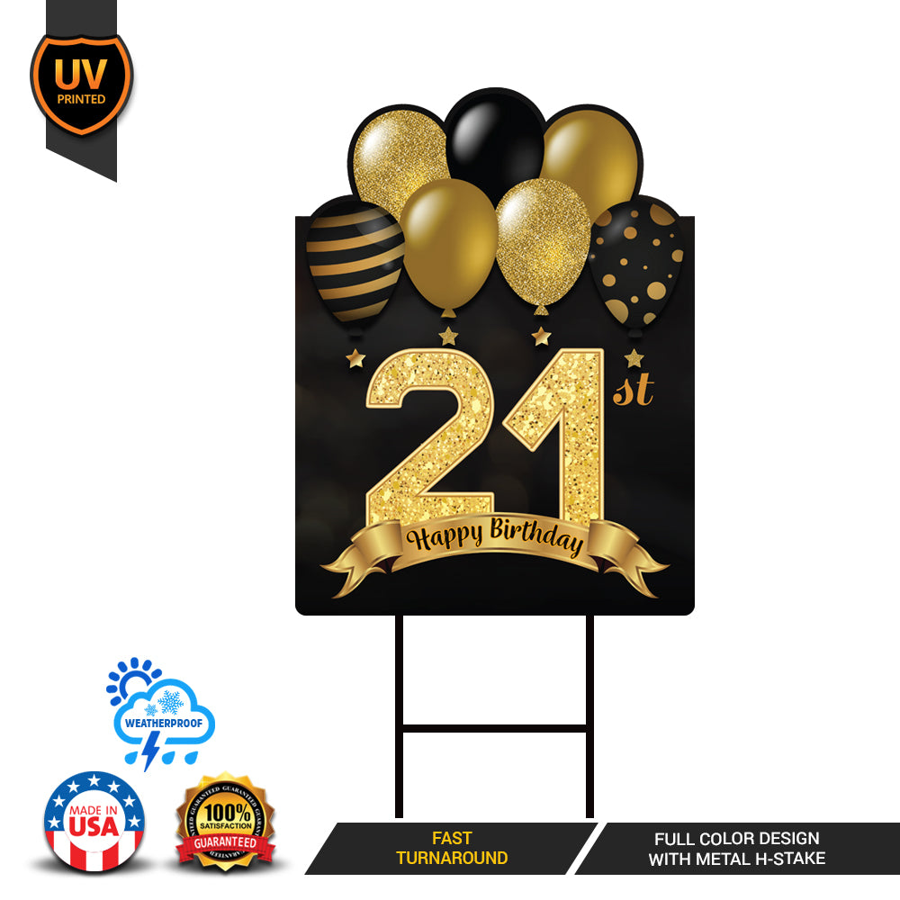21st Birthday Yard Sign – Voila Print Inc