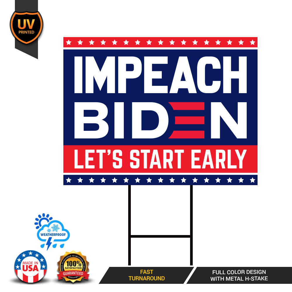 Impeach Biden Yard Sign – Voila Print Inc