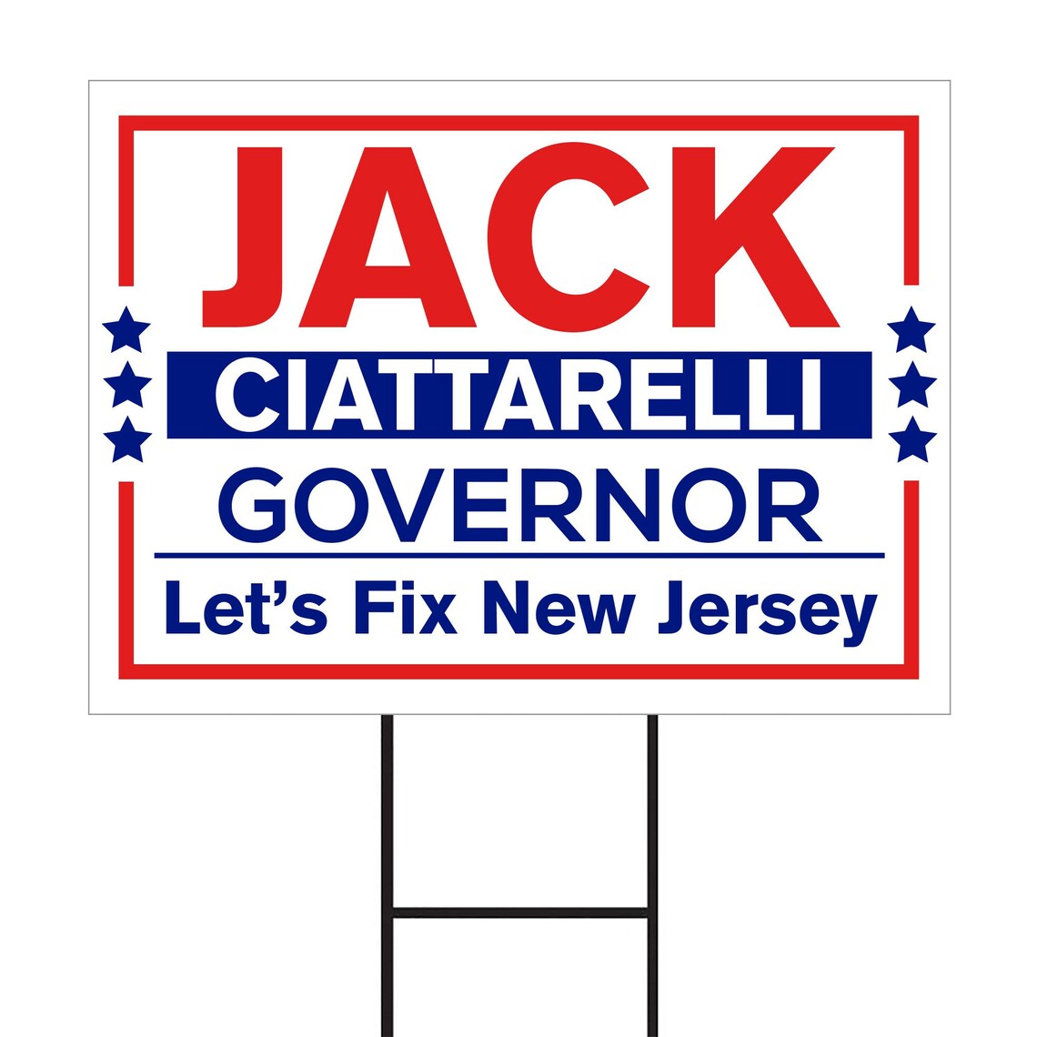 Jack Ciattarelli For New Jersey Governor Yard Sign – Voila Print Inc