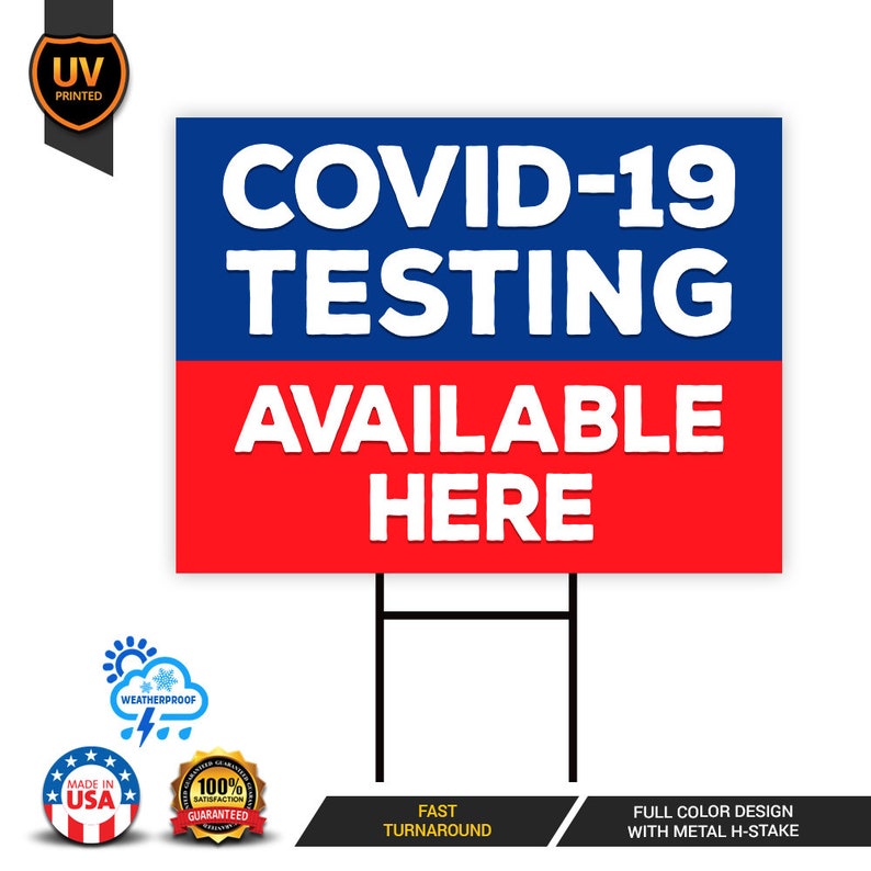 Covid Testing Available Here Yard Sign – Voila Print Inc