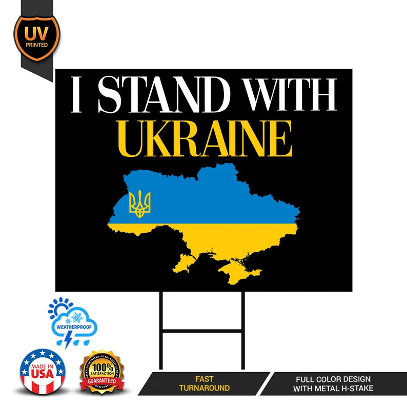 I Stand With Ukraine Yard Sign – Voila Print Inc
