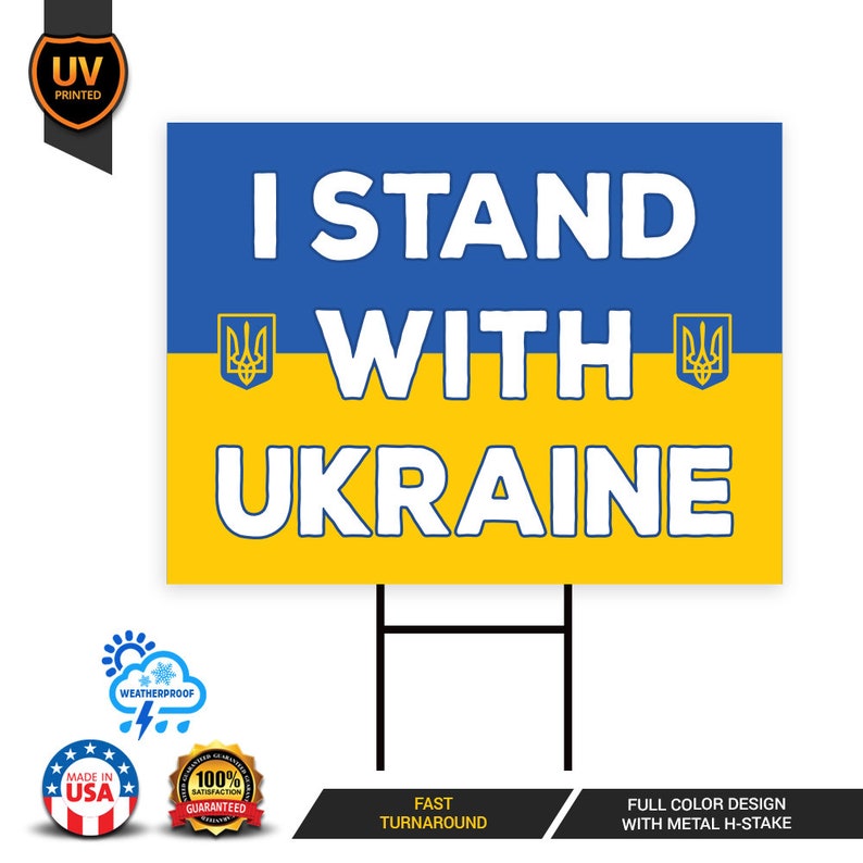 I Stand With Ukraine Yard Sign – Voila Print Inc