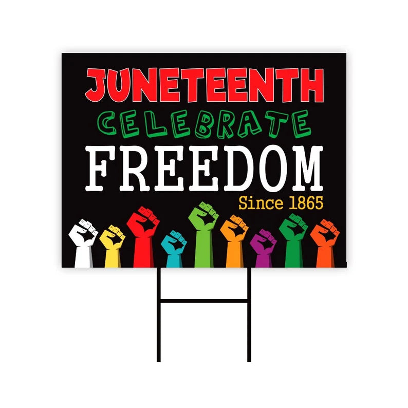 Juneteenth Day Yard Sign – Voila Print Inc