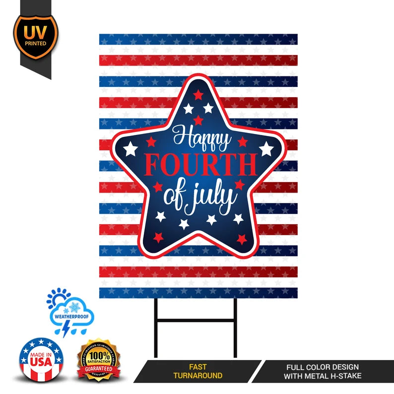 Patriotic Happy 4th of July Yard Sign – Voila Print Inc